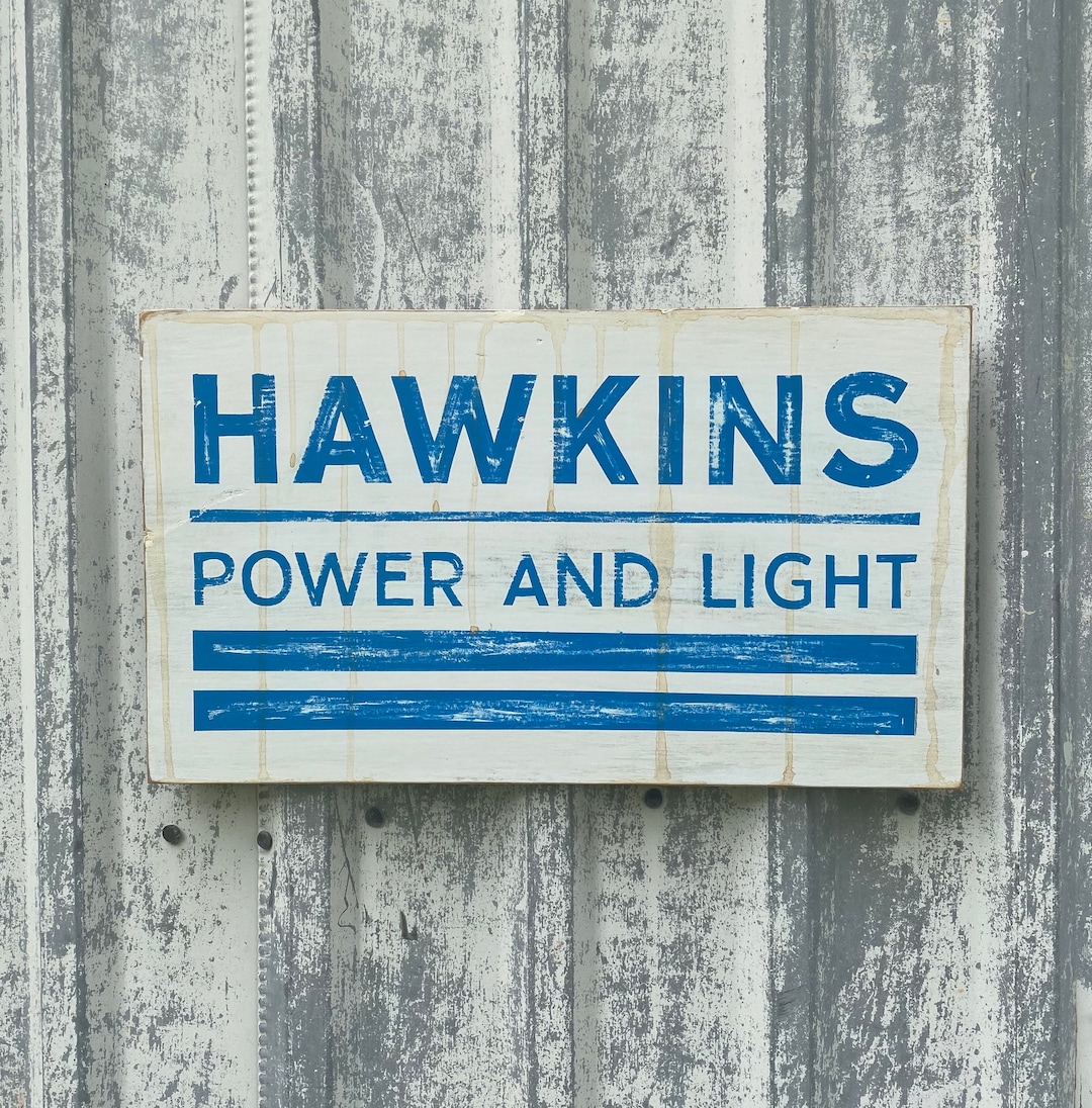 Stranger Things Sign, Hawkins Indiana, Hawkins Power and Light - Etsy
