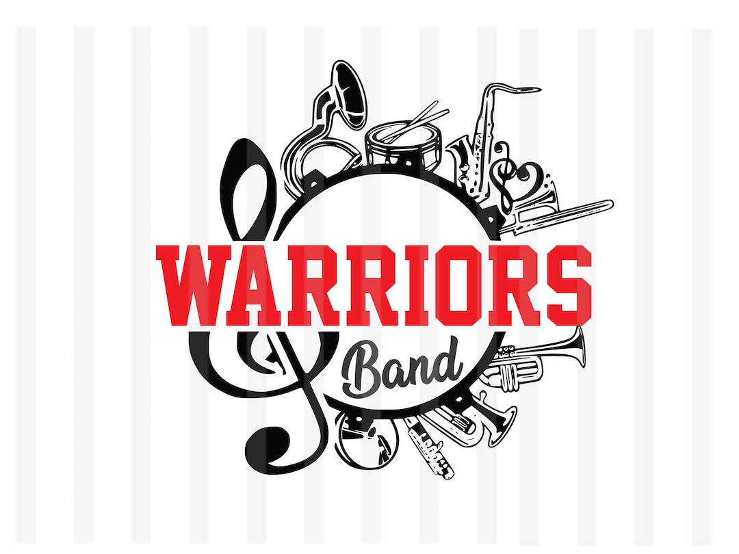 Warriors Band SVG: High School Team Spirit Cut File (digital Download ...