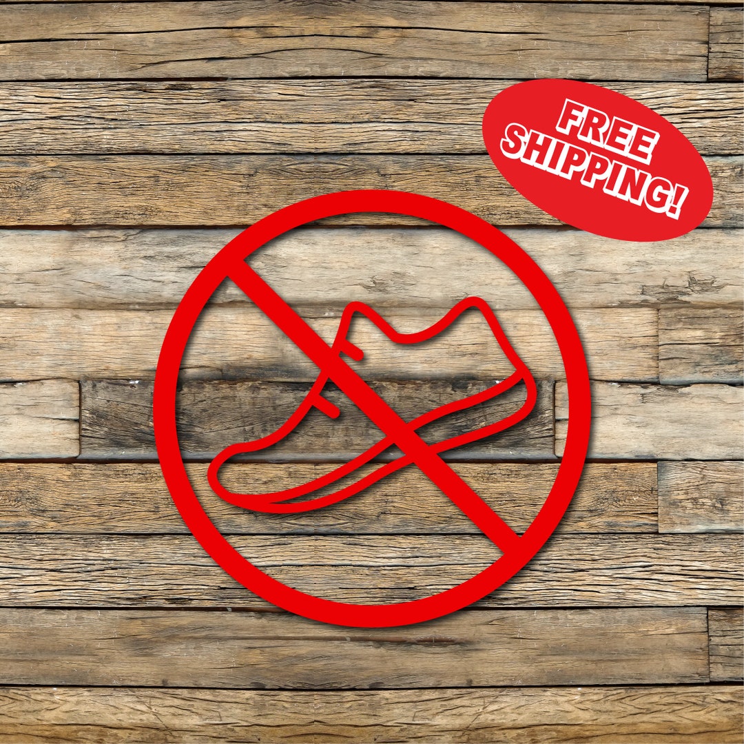 No Shoes Allowed Decal, No Walking Decal, Shoes Prohibited, No Shoes ...