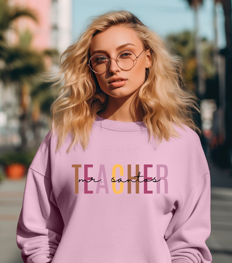 Custom Teacher Last Name Sweatshirt Teacher Last Name Sweatshirt