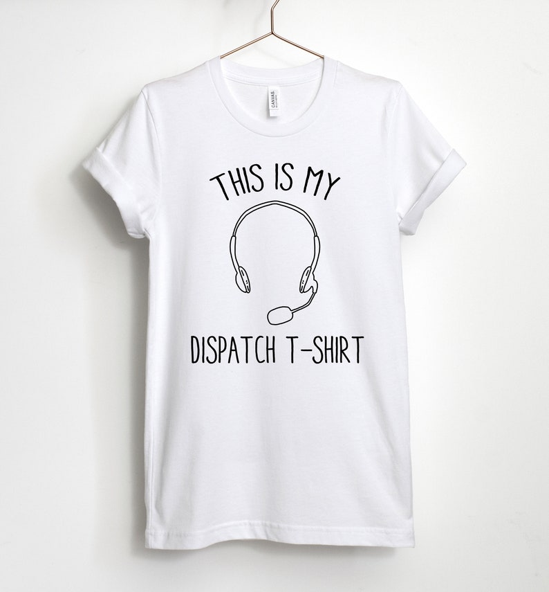 This is My Dispatch T-shirt Dispatch Shirt Funny Dispatcher - Etsy