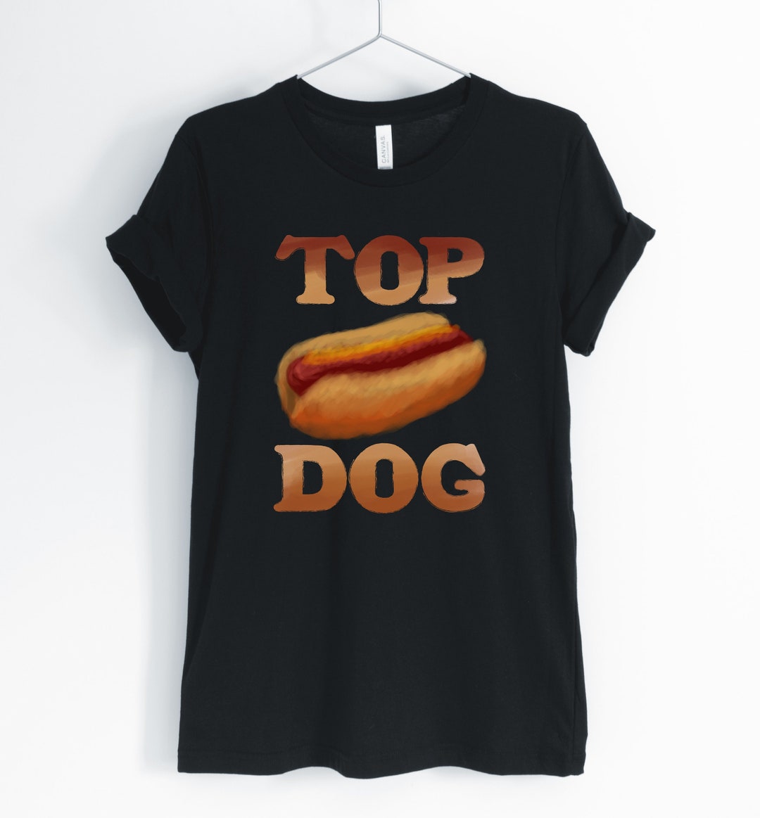 Top Dog, Hot Dog, Hot Dog Shirt, Hot Dog Addict, Hot Dog Lover, Cute ...