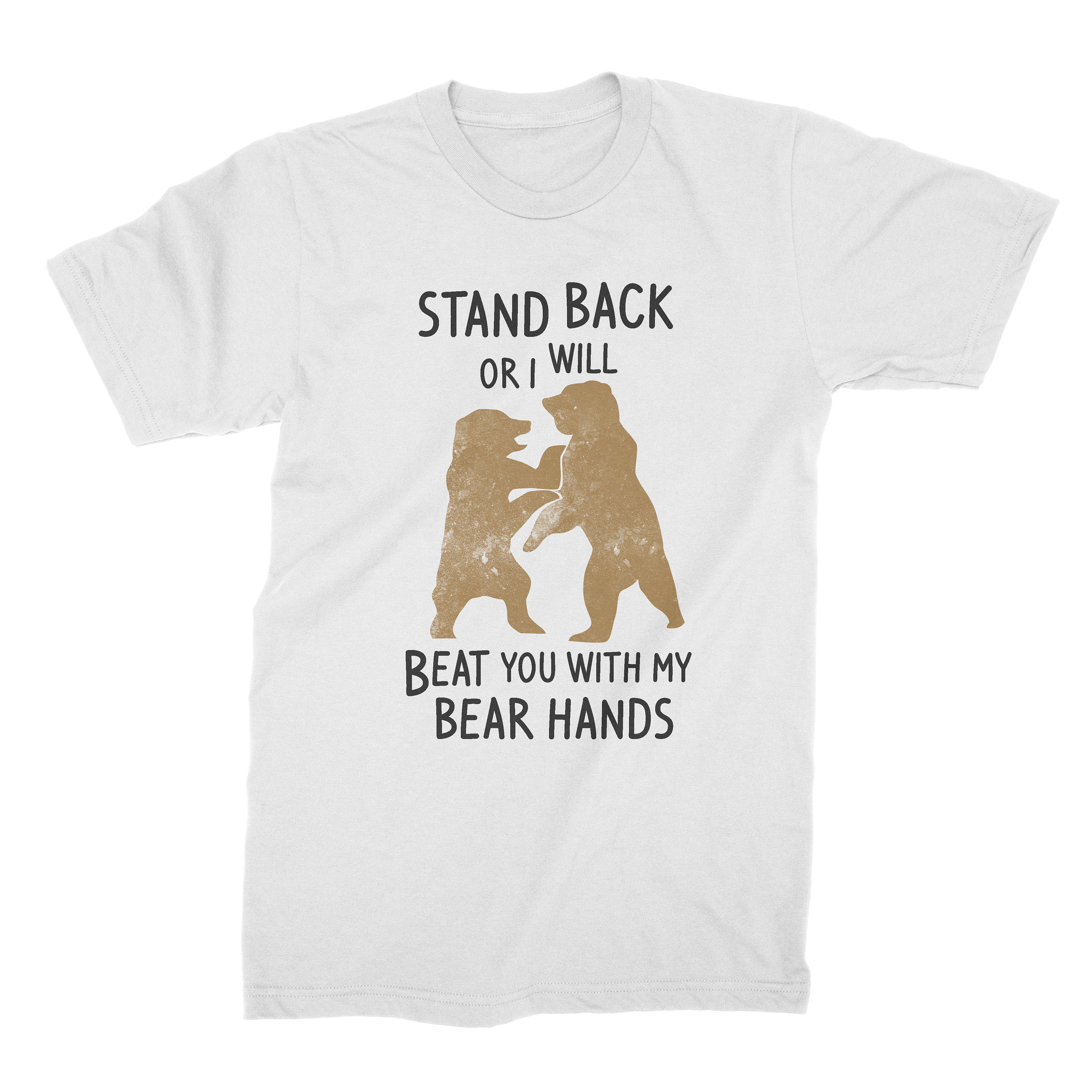I Will Beat You With My Bear Hands Bear Bear Shirt Funny | Etsy