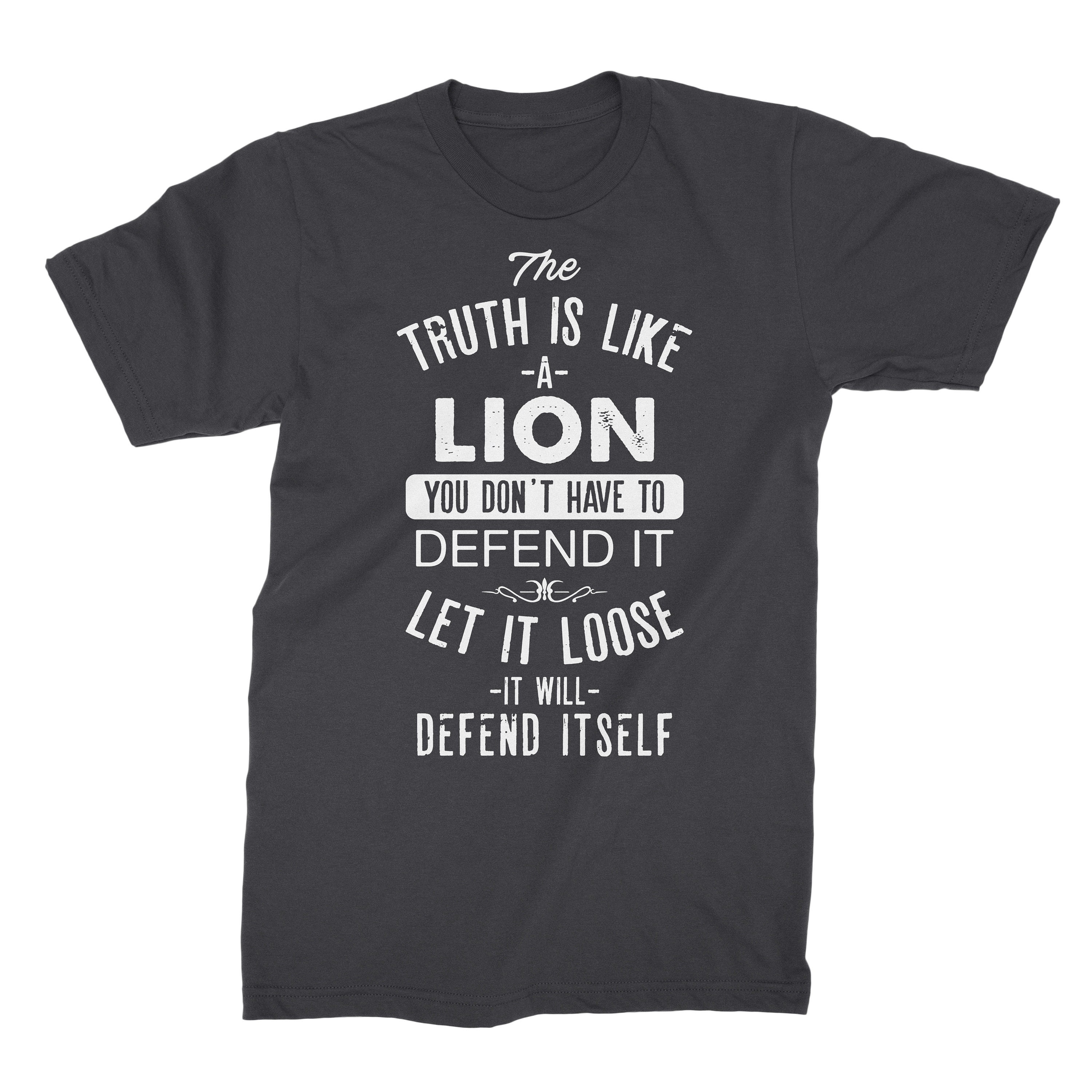 The Truth is Like A Lion Lion Lion T-shirt Inspirational - Etsy