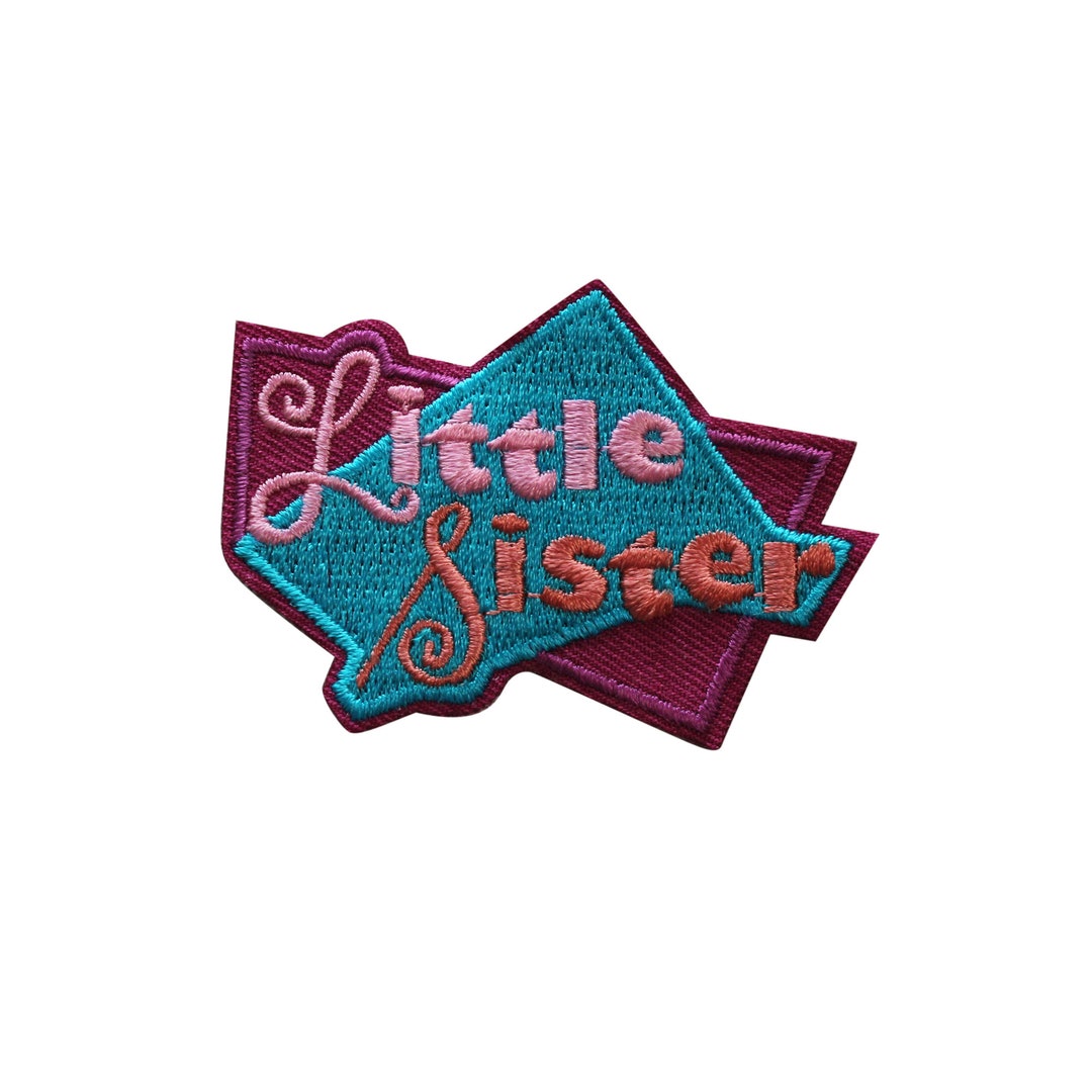 Little Sister Embroidered Iron on Patch Sisters Sis Love - Etsy