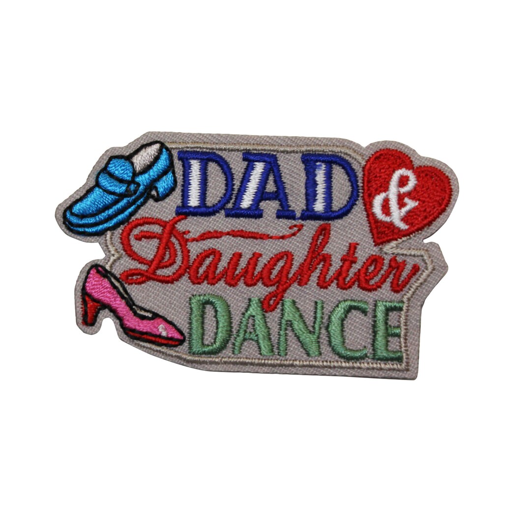 Dad Daughter Dance Embroidered Iron on Patch Formal Boys Girls Kids - Etsy