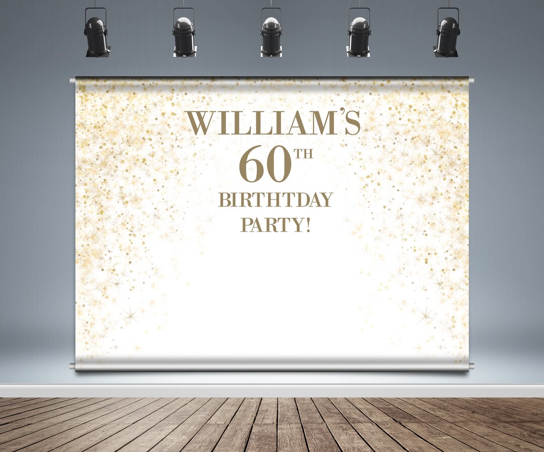 60th Birthday Backdrop Banner, Anniversary, Wedding, Sweet 16, White ...