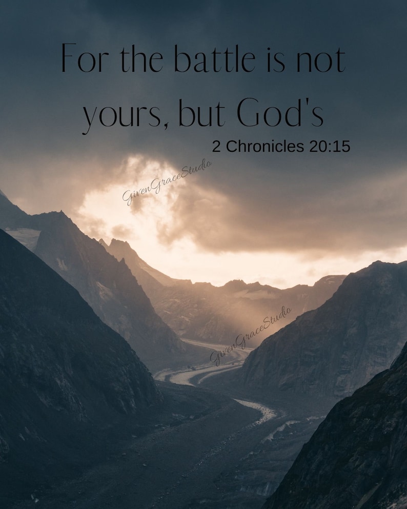 For the Battle is Not Yours but God's, 2 Chronicles 20:15, Wall Art ...