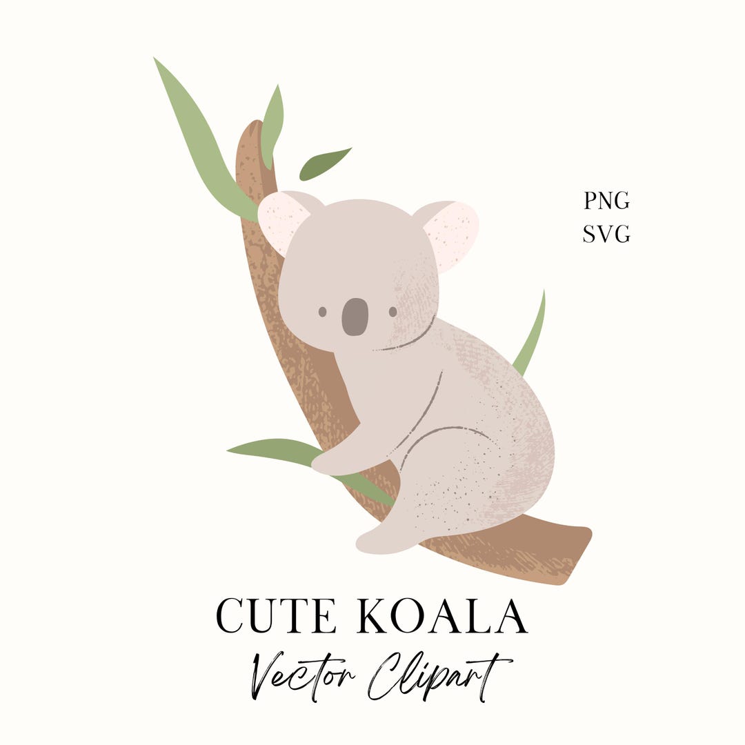 Cute Koala Clipart, Koala SVG, Cute Koala PNG, Adorable Australia Koala ...