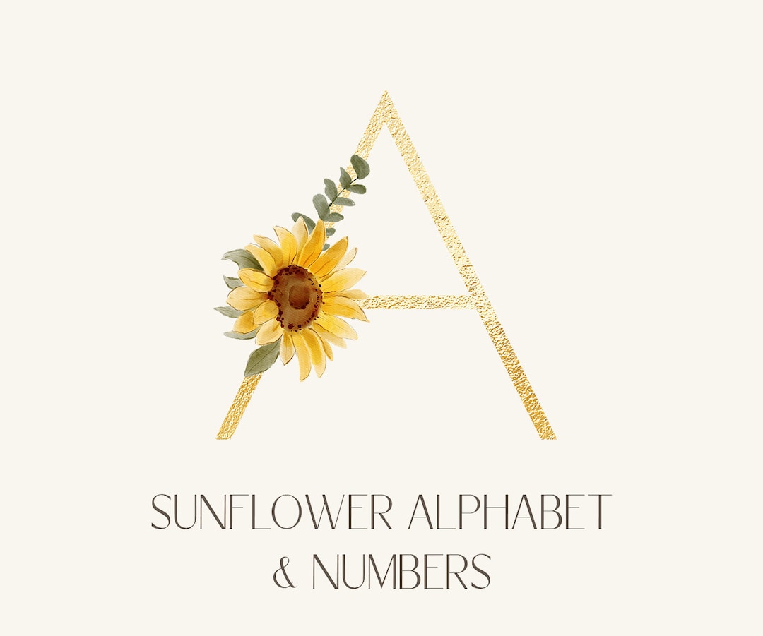Watercolor Alphabet Sunflower, Letters and Number With Sunflower ...