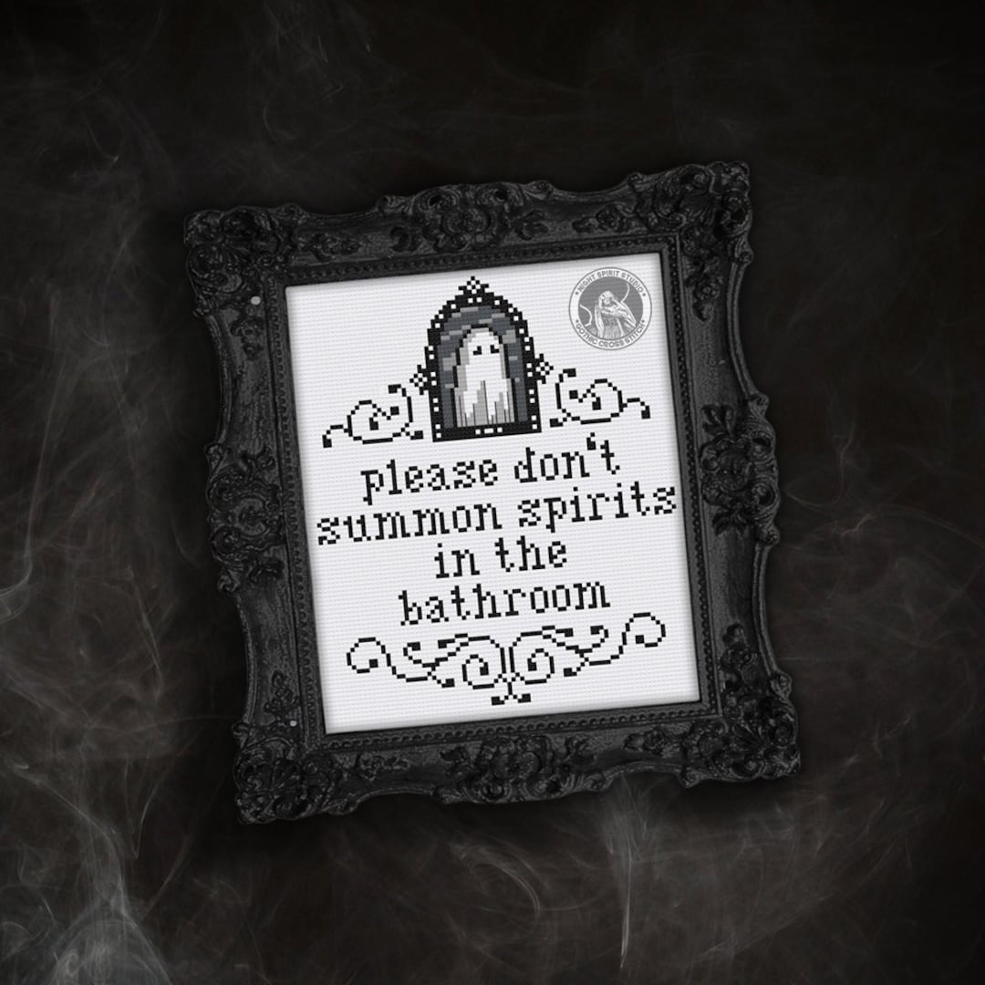 Gothic Bathroom Cross Stitch Pattern — Please Don't Summon Spirits (PDF ...