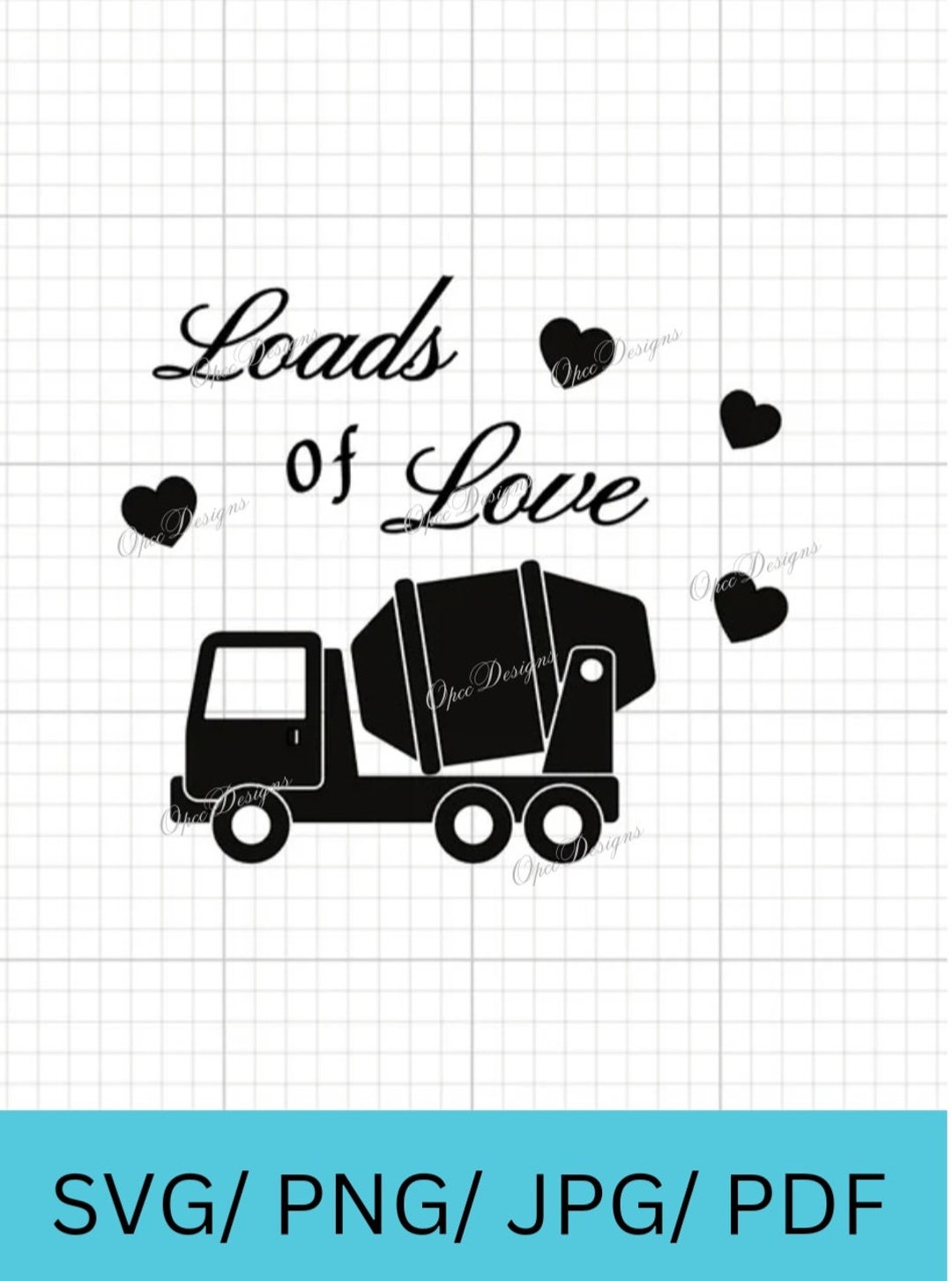 Loads of Love Cement Truck SVG, Cricut Cut Files, Silhouette Cut Files ...