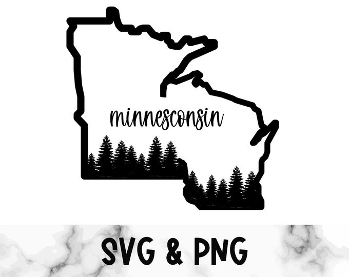 Minnesconsin SVG, Minnesota SVG, Wisconsin SVG, Minnesota Cut File ...