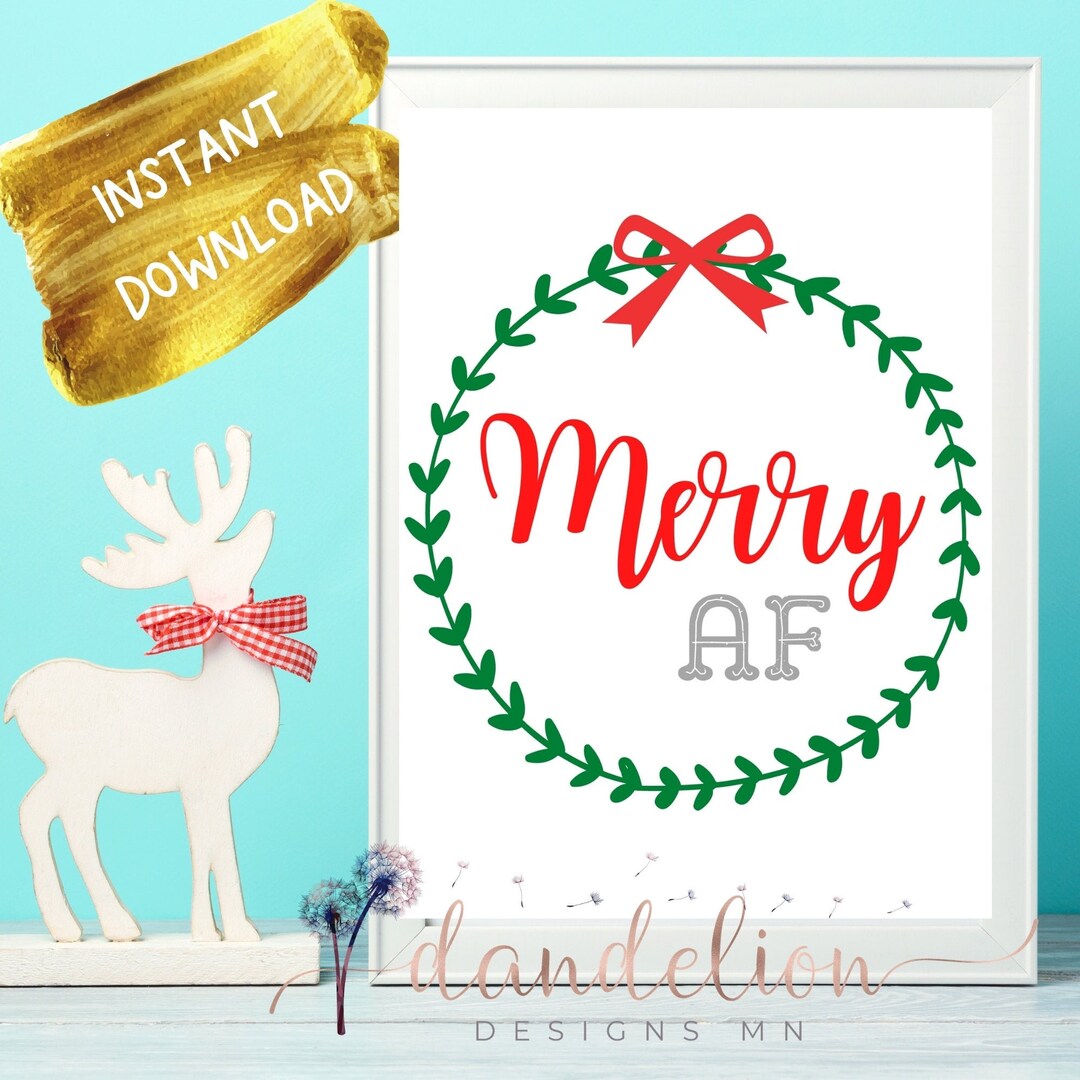 Merry AF, Instant Digital Download for Printing, Christmas Cutting File ...