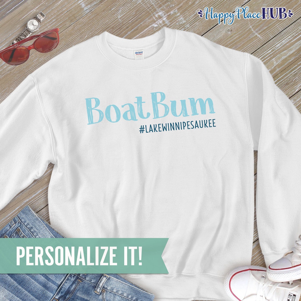 Boat Bum Sweatshirt Custom Lake Life Crewneck Boater Gifts - Etsy