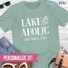 Lakeaholic Lake Shirt, Funny Custom Lake Shirts for Women & Men, Lake ...