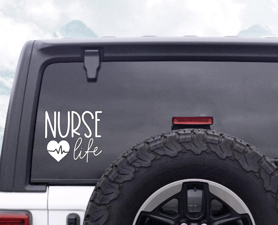 Nurse Life Car Decal/ Nicu Nurse Decal/ Nurses Car Decal/ Nicu Nurses ...