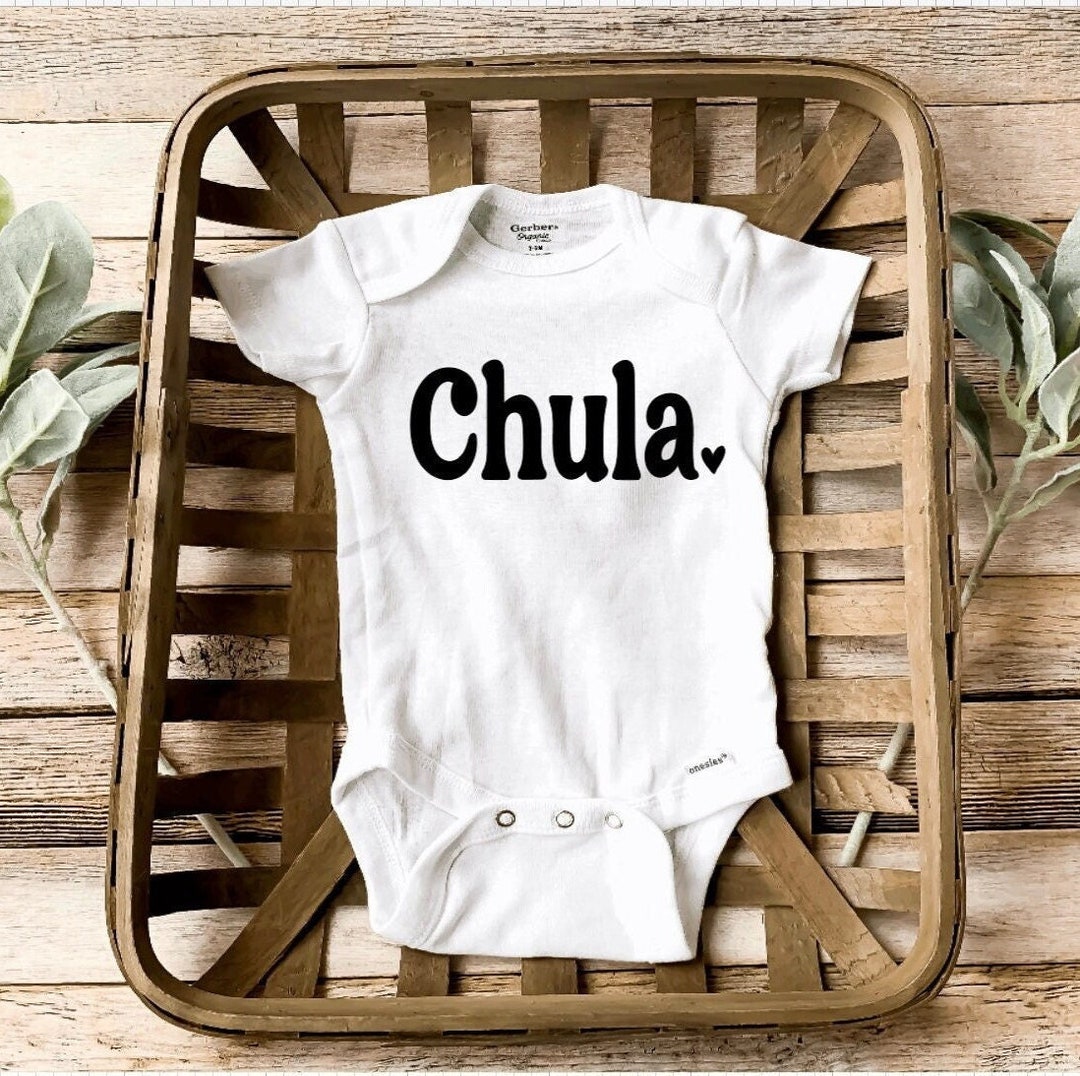 Chula Onesie/ Chula Baby Girl Onesie®/ Baby Girl Chula/ Chula Spanish ...