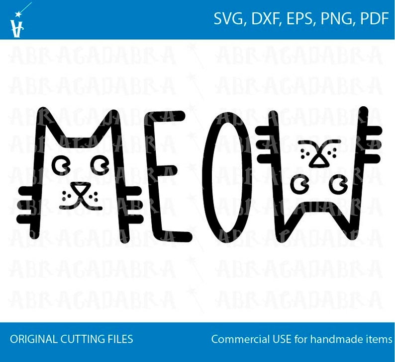 Meow Cat Svg Meow Svg Eps Png Pdf Cut File Svg File Dxf Etsy