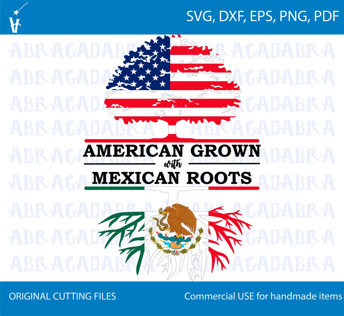 American Grown Mexican Roots SVG American Flag SVG Mexican | Etsy