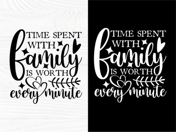 Time Spent With Family Quotes