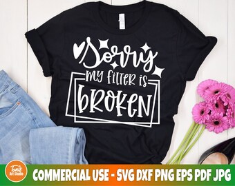 My Filter is Broken Svg - Etsy