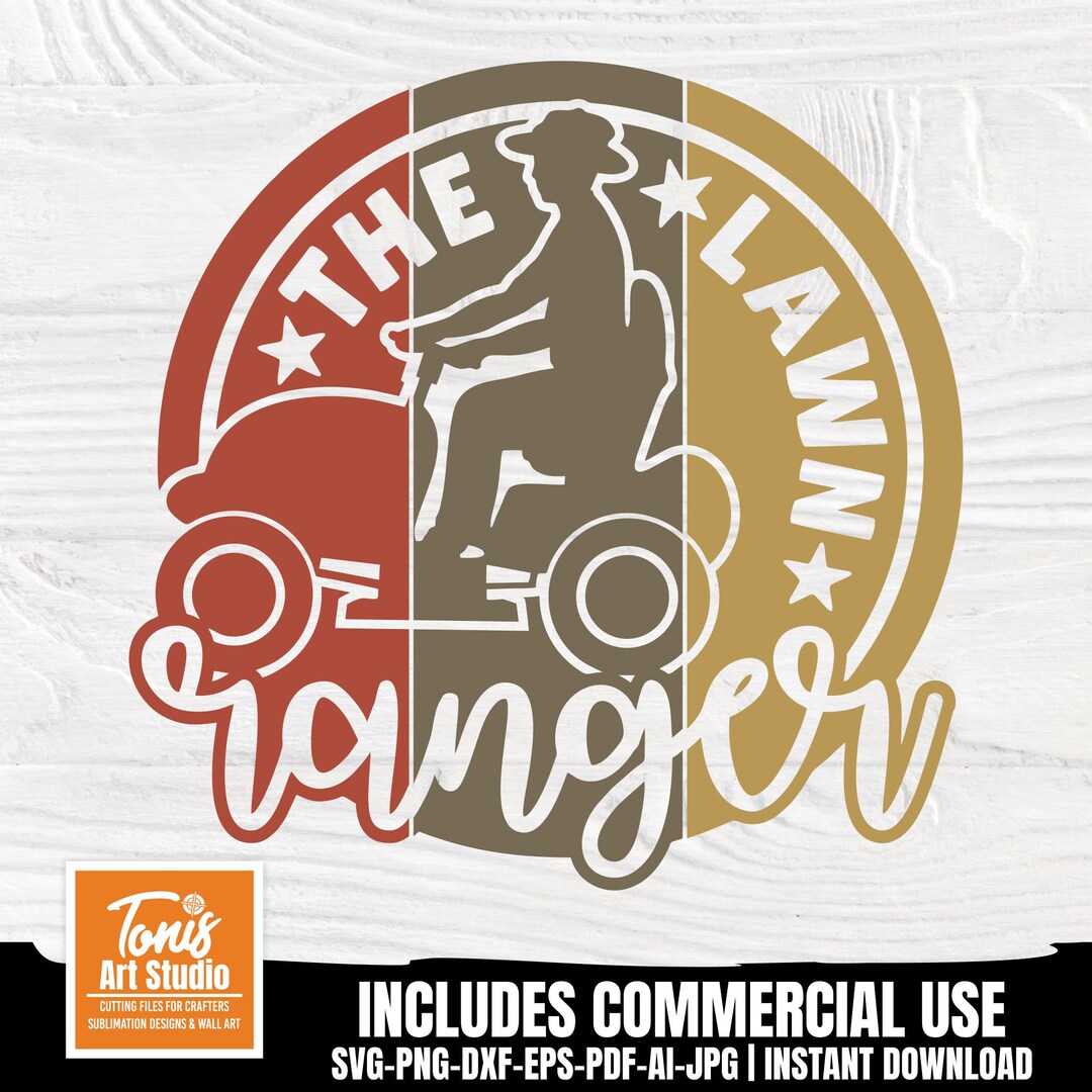 Lawn Ranger SVG: Dad Garden Cutting Files (digital Download) - Etsy