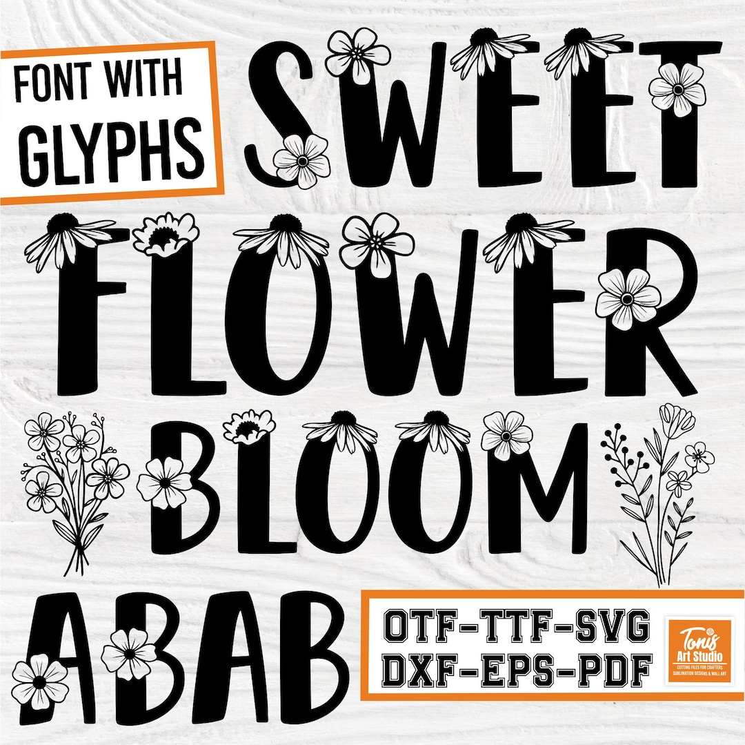 Floral Font SVG, Flower Bloom Letters, Flower Glyphs (OTF, TTF) - Etsy