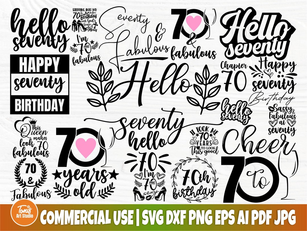 70th Birthday SVG, Seventy Svg, Hello 70 Svg, Png - Etsy