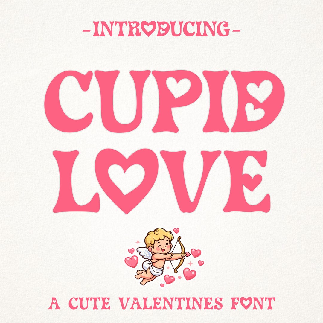 Cupid Love Valentines Font Cute Heart Typeface for Mugs Shirts Cards ...