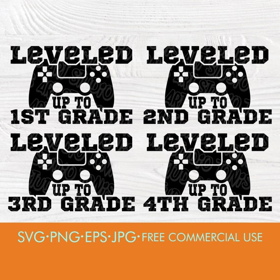 Leveled up to 1st 2nd 3rd 4th Grade SVG | Etsy