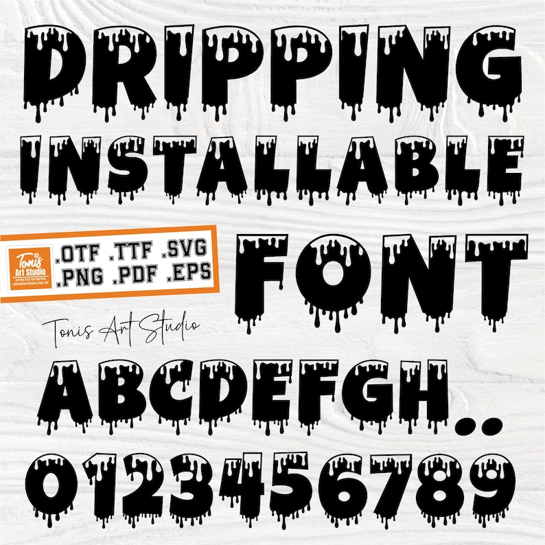 Dripping Font SVG: Alphabet Cut Files (digital Download) - Etsy