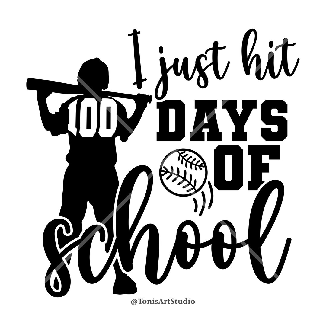 100 Days of School Baseball SVG Celebrate the 100th Day With a Hit 100 ...