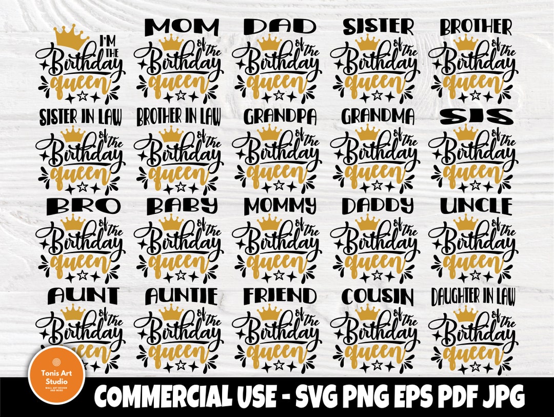 Birthday Queen SVG Bundle: Family Birthday Shirt Designs (digital ...