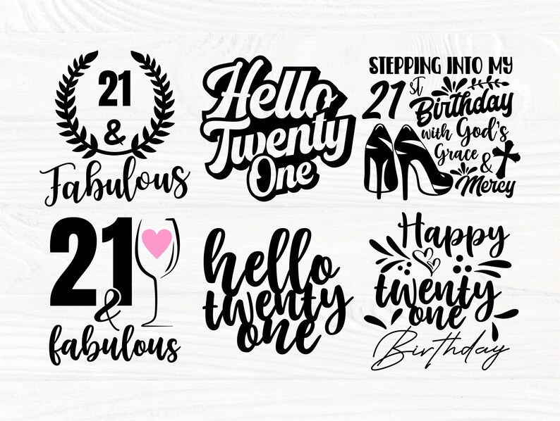 21st Birthday Svg Twenty One Svg Hello 21 Svg 21st Etsy