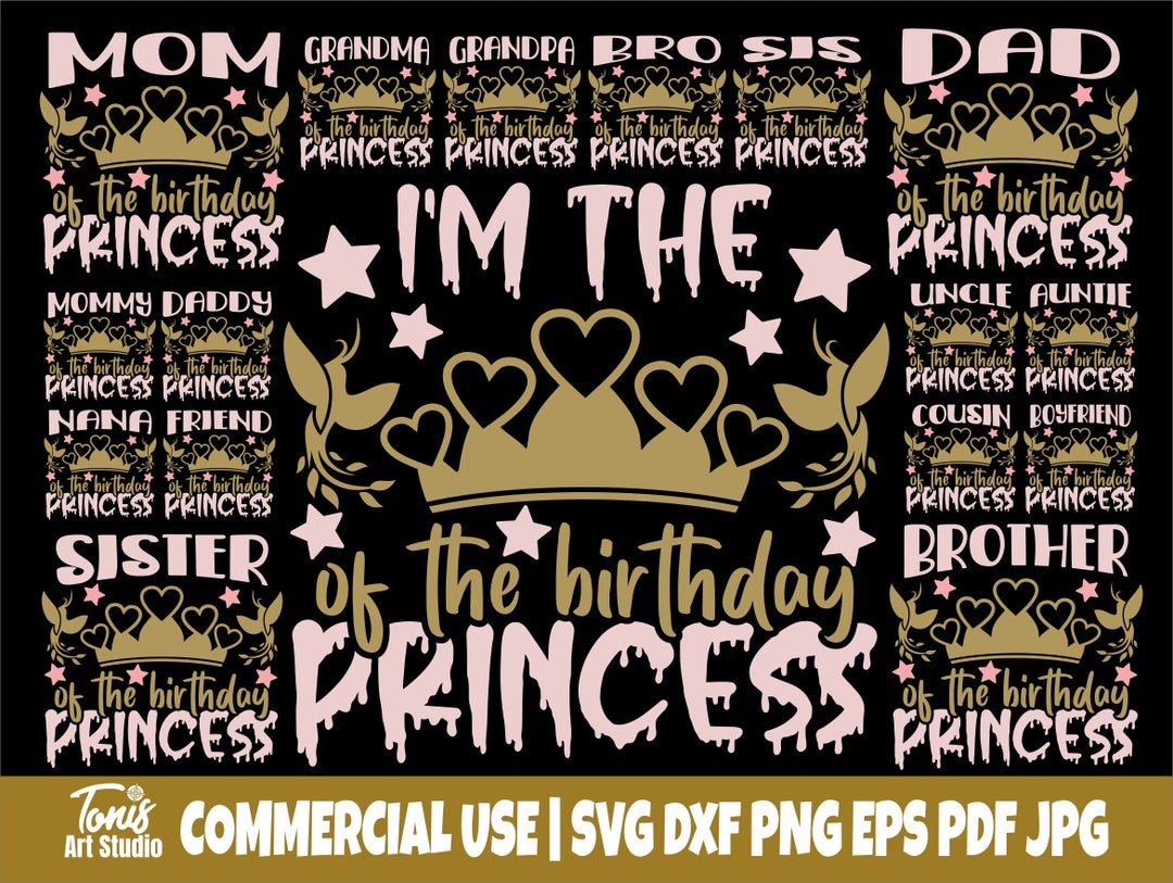 Birthday Princess Svg Bundle | Birthday Crown Svg | Matching Birthday ...