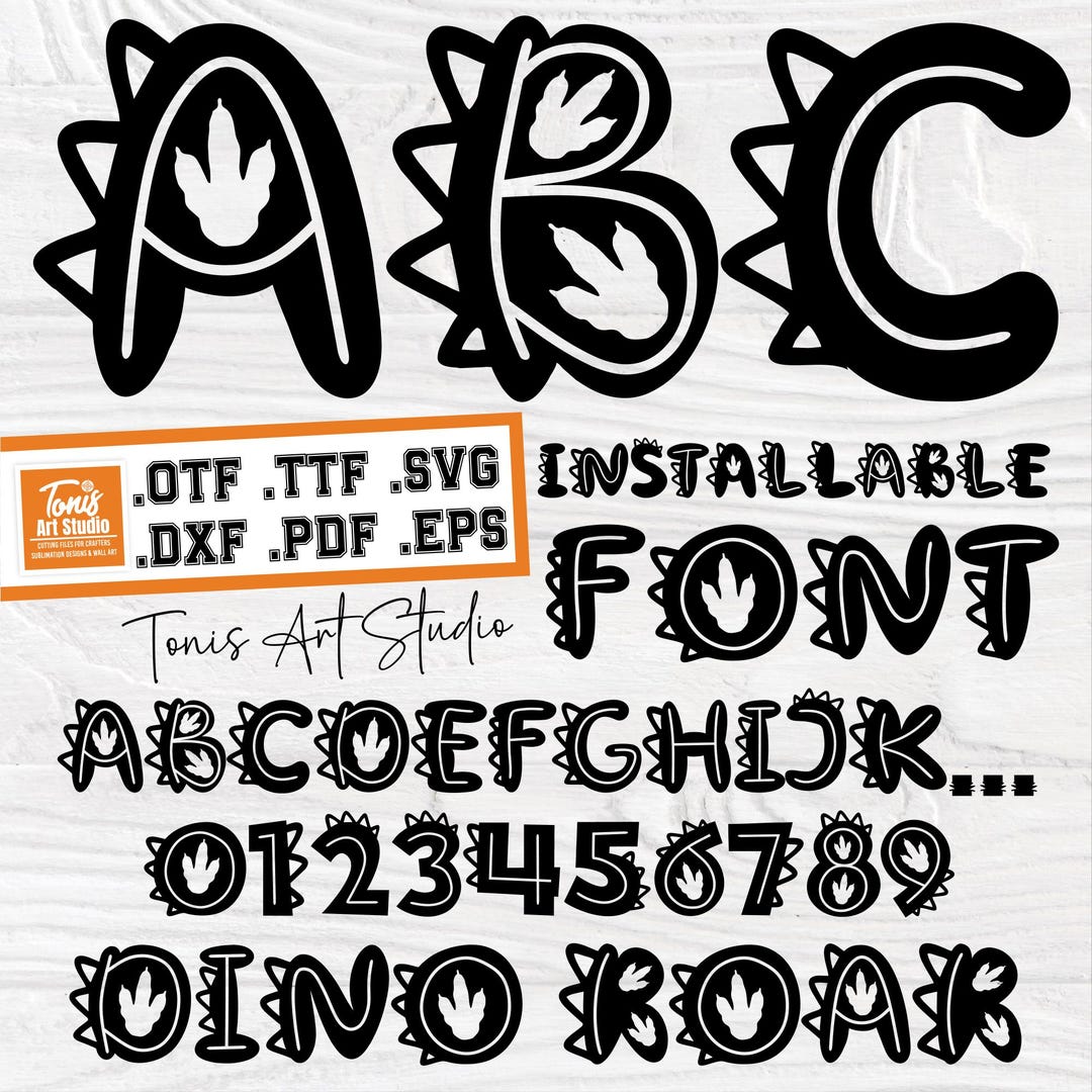 Dinosaur Font SVG Dino Roar Font OTF, TTF Dinosaur Alphabet Cut Files ...