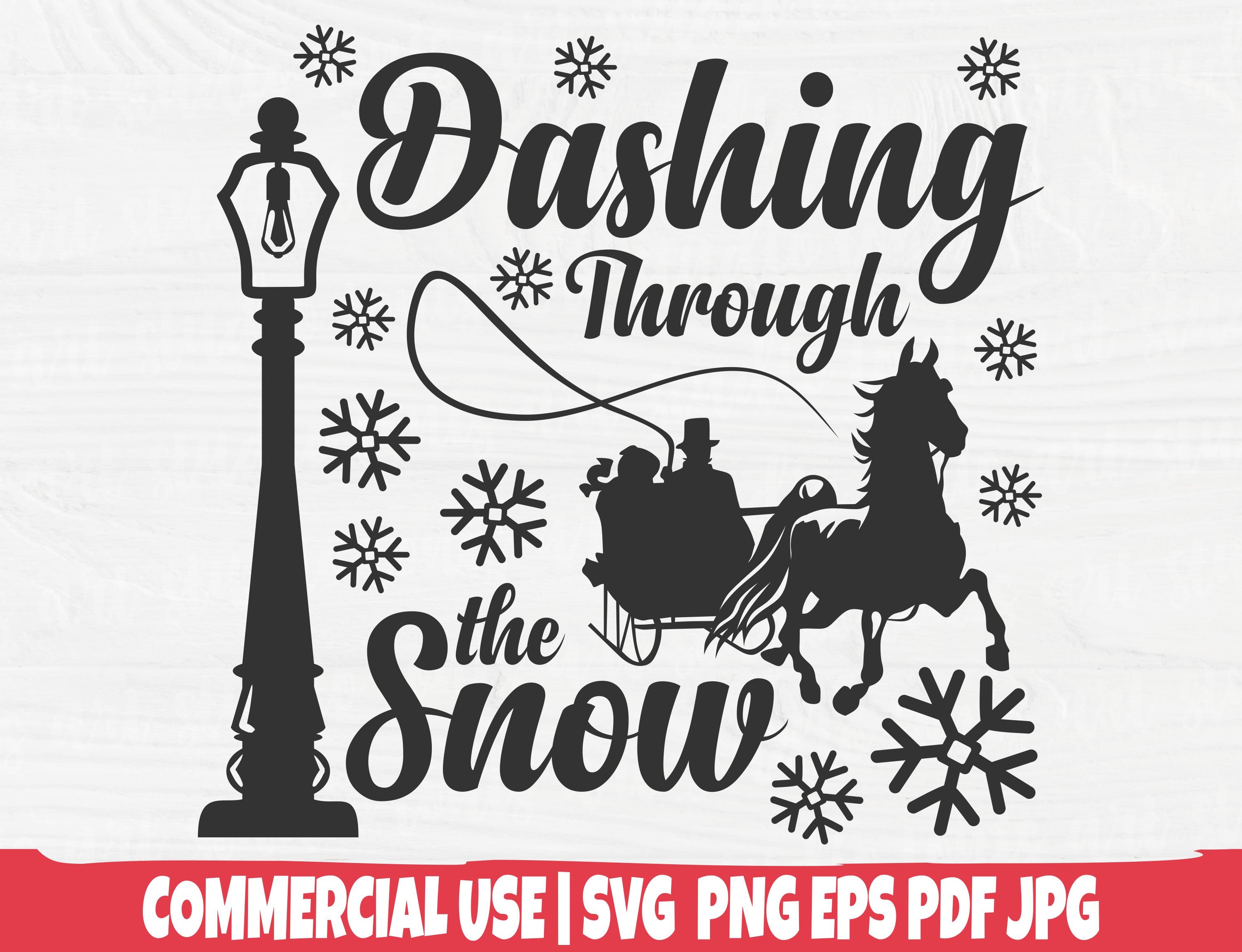 Dashing Through the Snow SVG Christmas Sign Svg Winter - Etsy