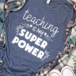 Teaching is My Super Power Svg Eps Png Pdf Jpg Cut Files, Funny Teacher ...