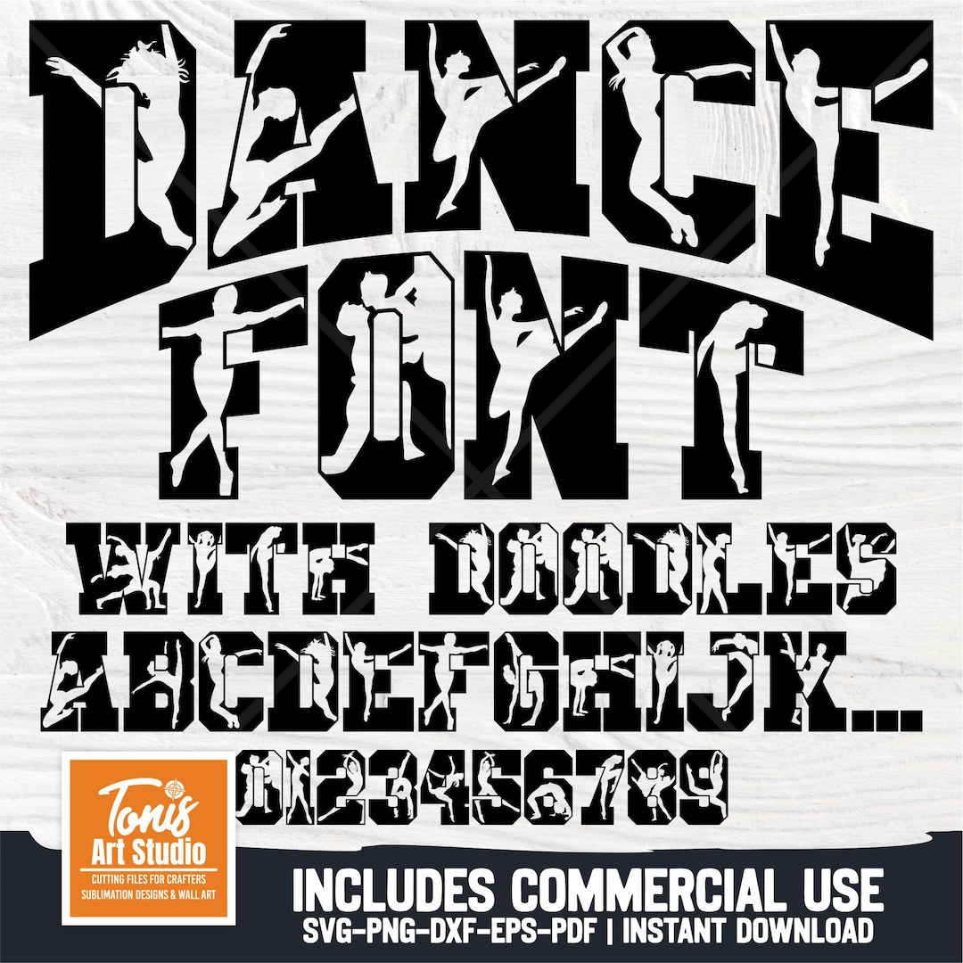 Dance Font Svg, Dance Svg, Otf, Ttf, Dance Doodles Font, Dancing ...