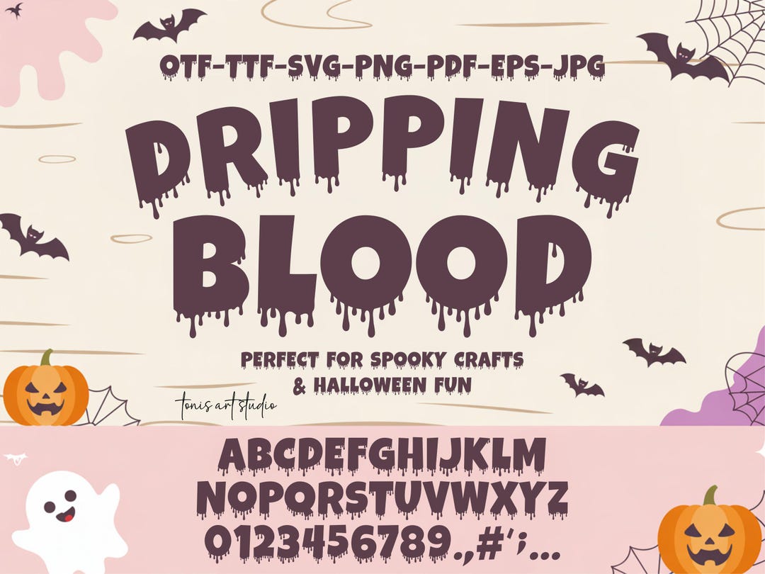 Dripping Blood Font – Spooky Halloween Font (otf, Svg, Png, Pdf) - Etsy