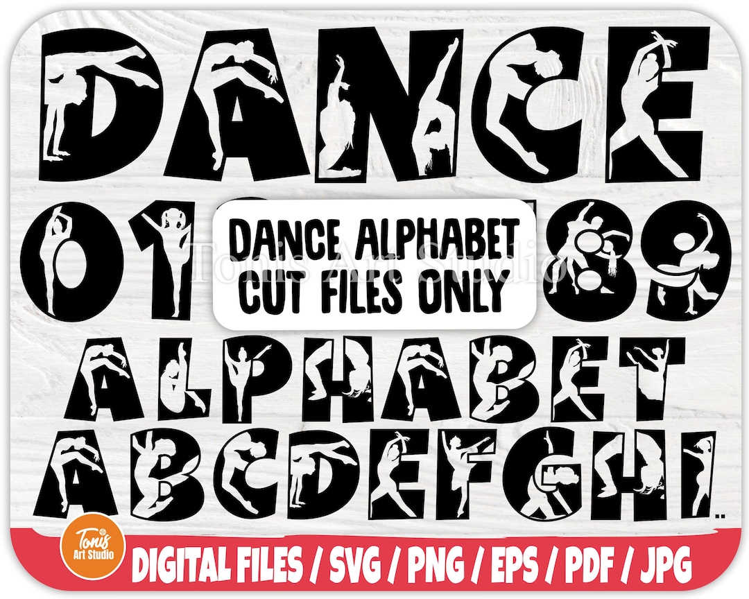 Dance Alphabet Svg Monogram Letters Svg Dance Font Dancing Clipart Dance Team Svg Etsy