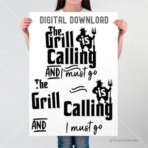 Grilling Svg, Barbecue Svg, the Grill is Calling and I Must Go, King of ...