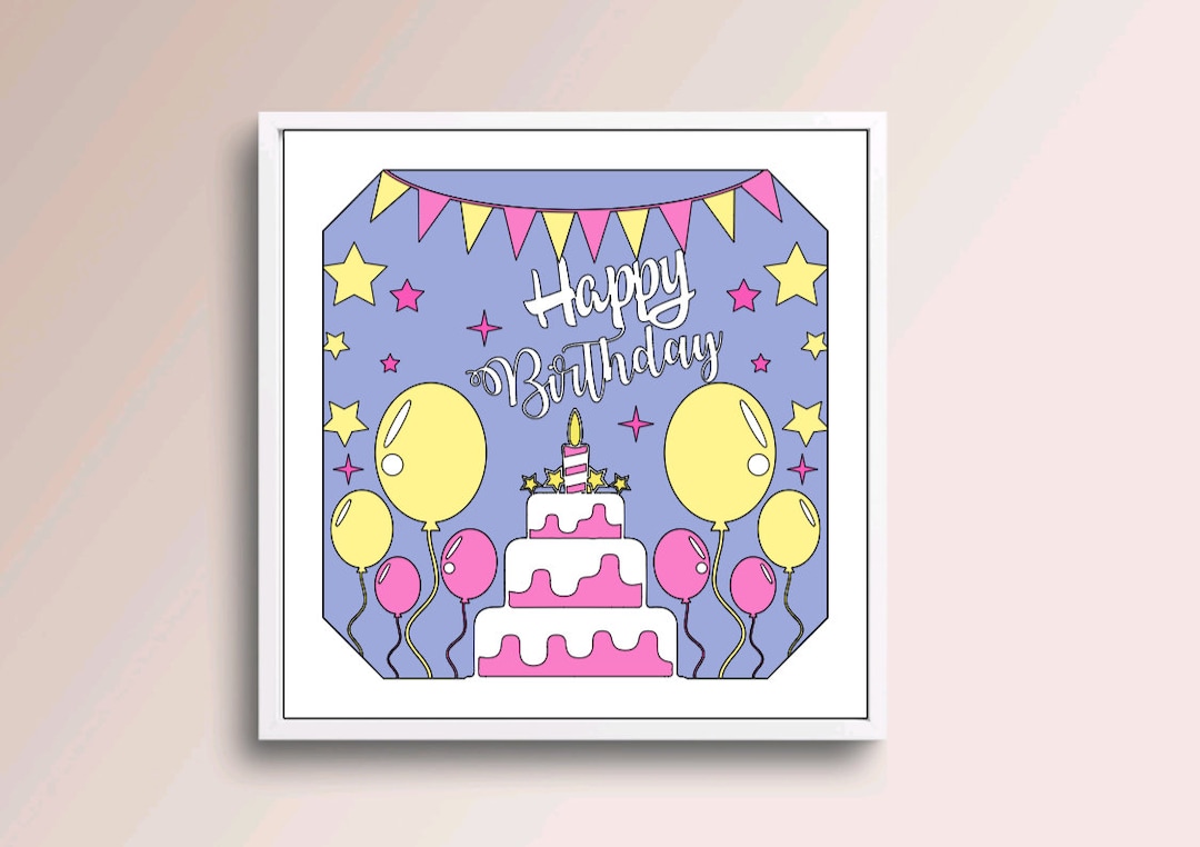 3D HAPPY BIRTHDAY Svg - Shadow Box Svg - BIRTHDAY Shadow Box - for ...