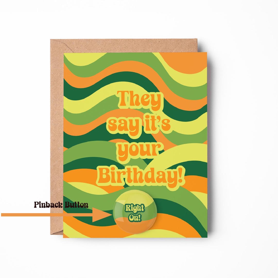 They Say It's Your Birthday Card| 60’s – 70’s Style Card | Hippie Card ...