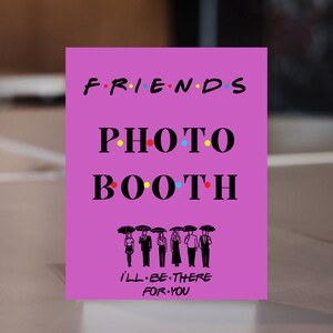 Friends Printable Party Signs, Friends TV Show, Friends Birthday Theme ...