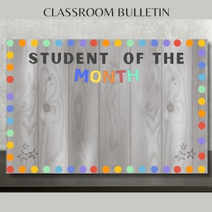 Classroom Bulletin Board, Student of the Month Board, Classroom Decor ...