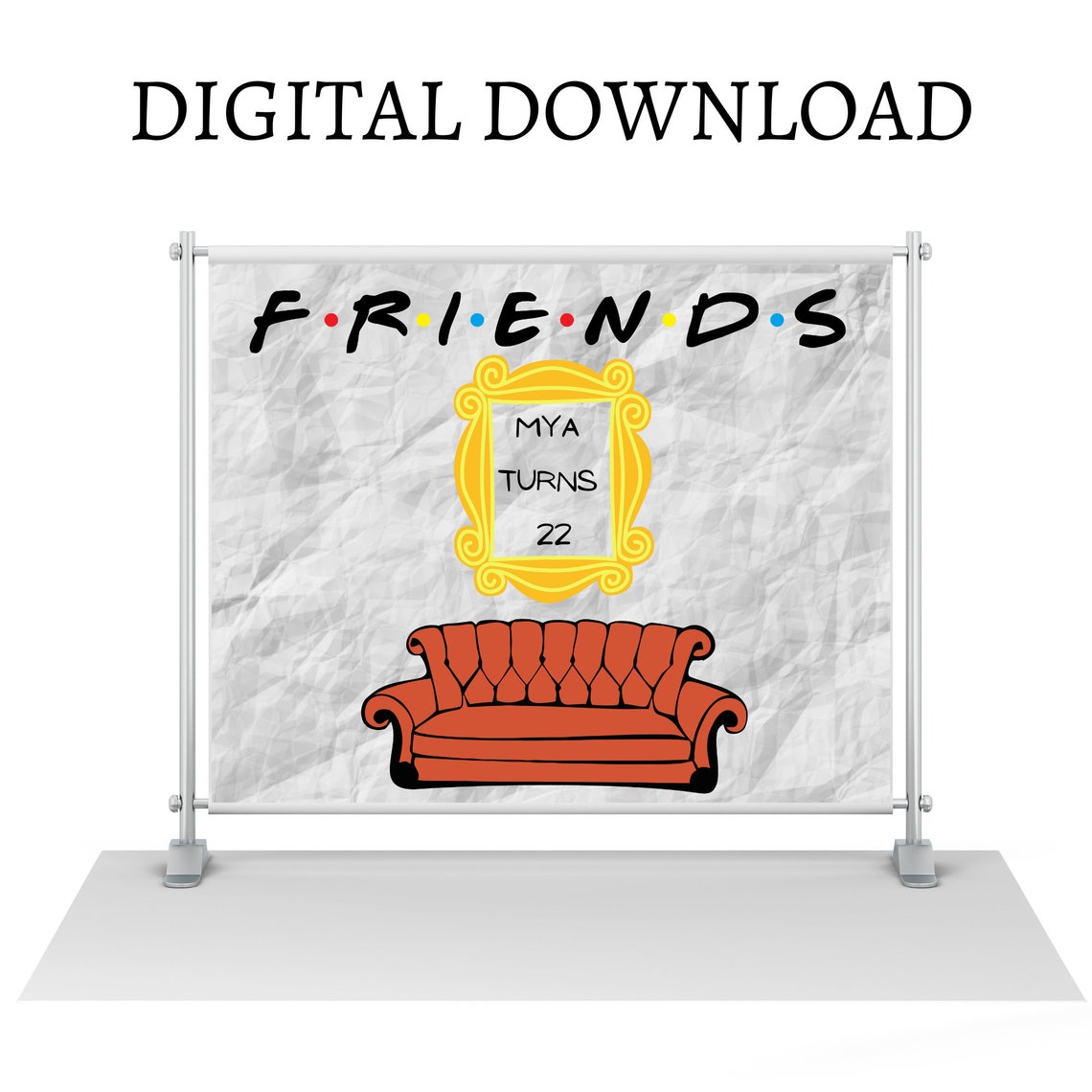 Editable Friends Backdrop, Personalized Friends Theme Party, Instant ...