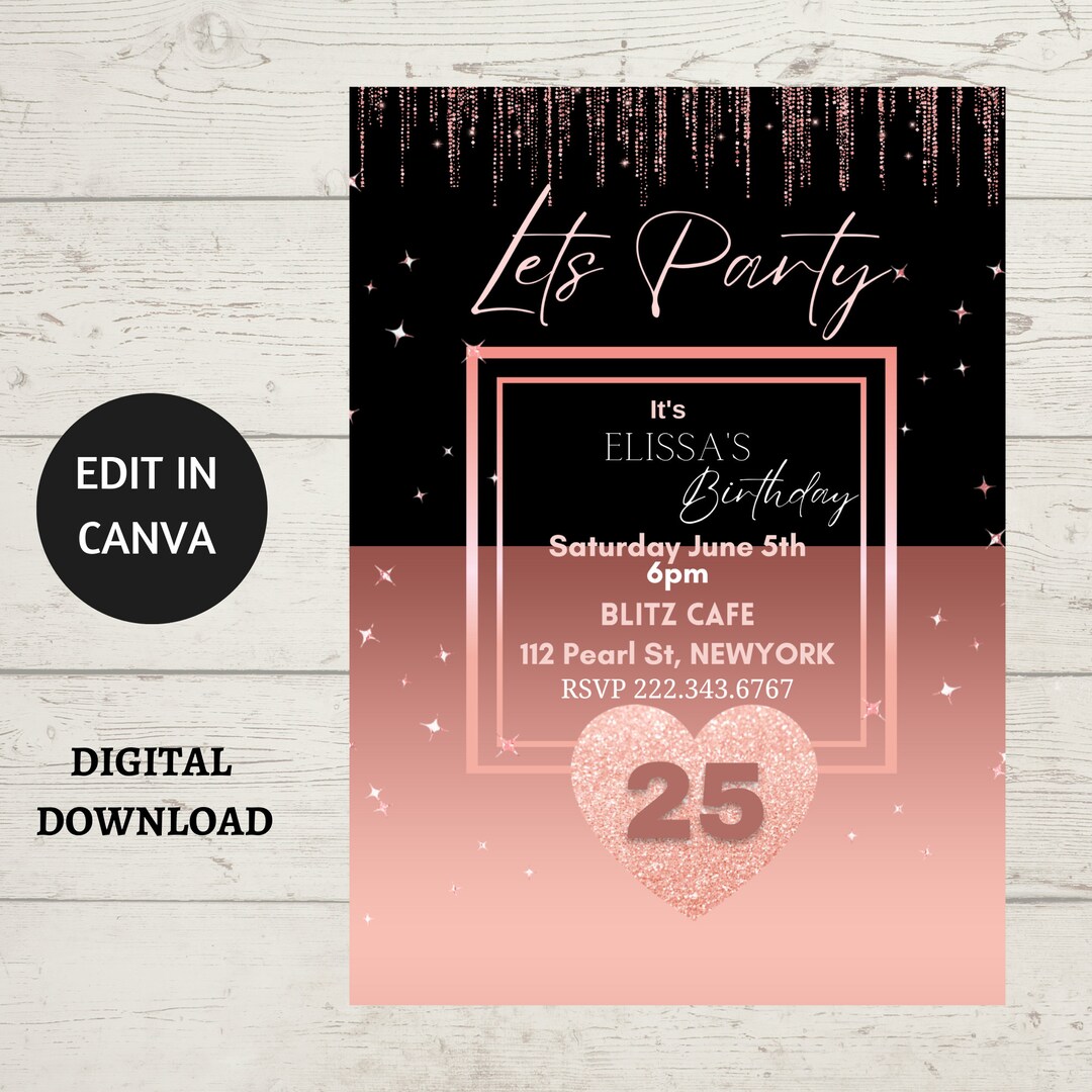 Editable Birthday Invitation, Rose Gold Invite, Rose Gold and Black ...