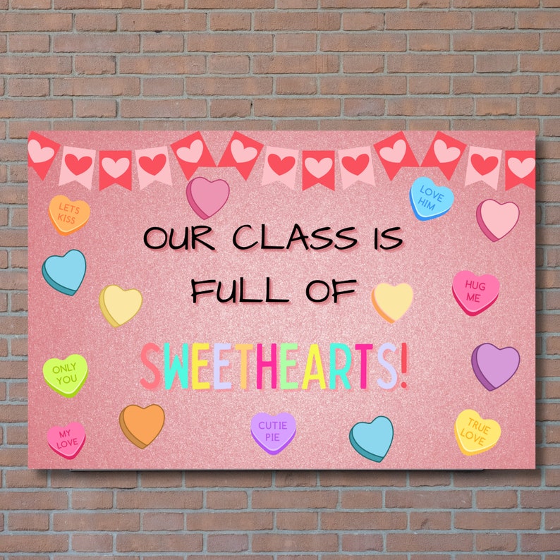 Classroom Bulletin Board, Valentine Poster, Classroom Valentine Board ...